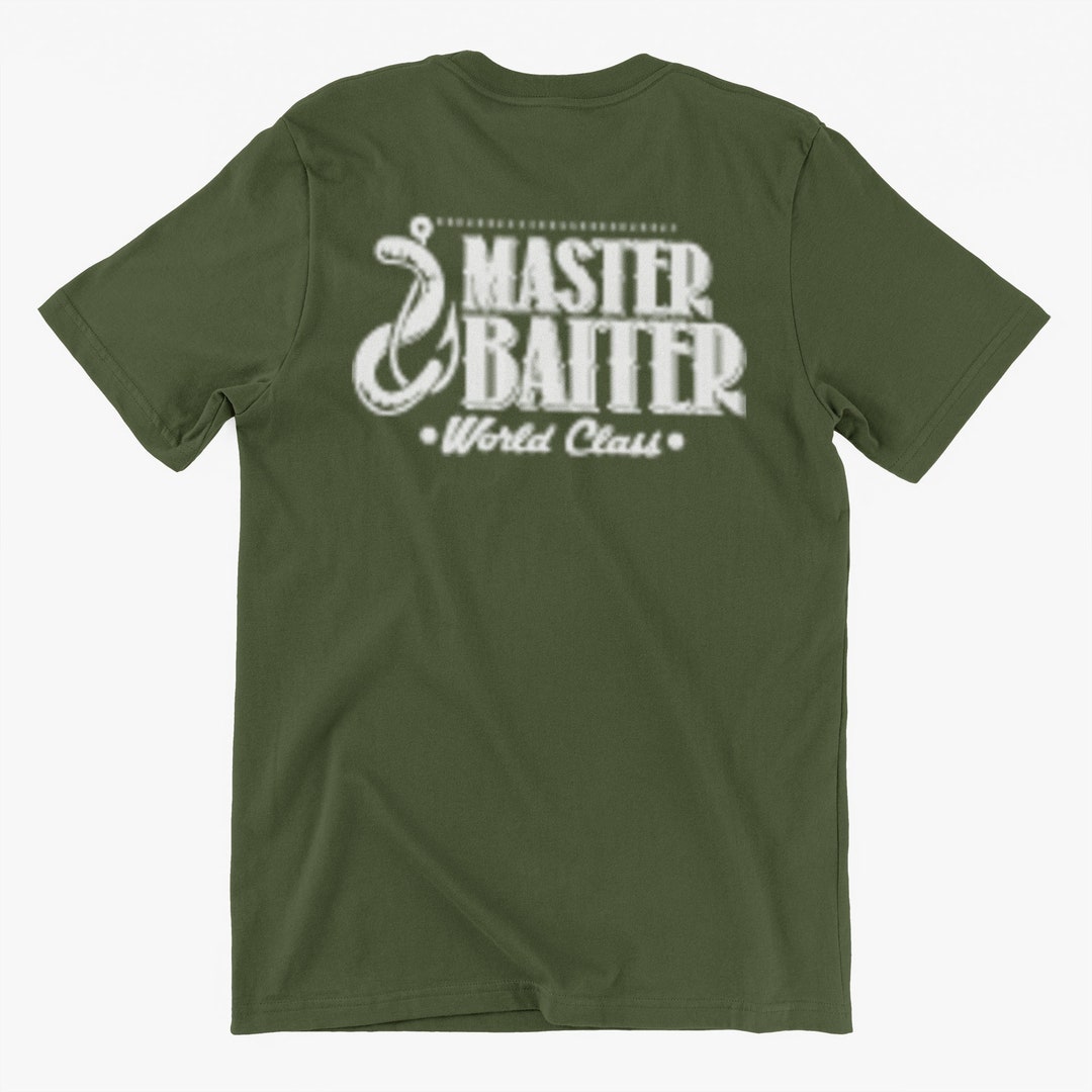 Funny Fishing Bait T-shirt Master Baiter World Class Gifts for Friends ...