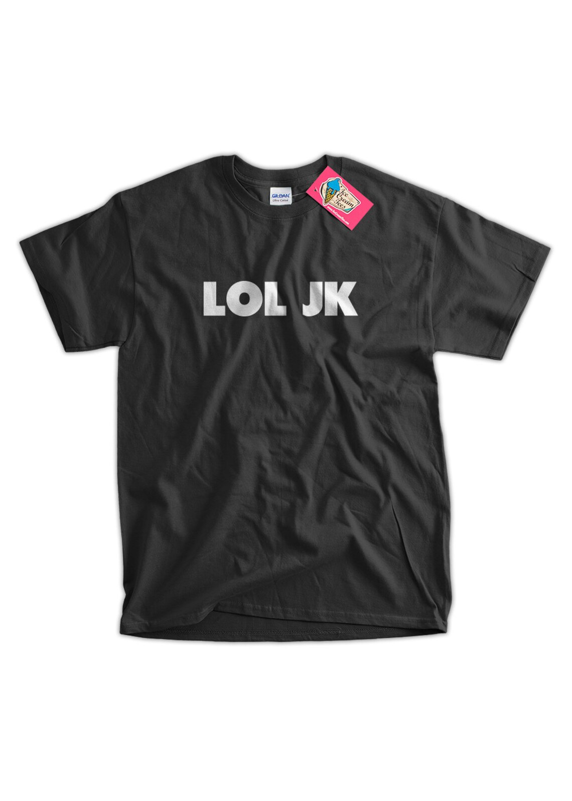 LOL JK Funny Text Blog Internet Speech Tshirt T-shirt Tee Shirt Mens ...