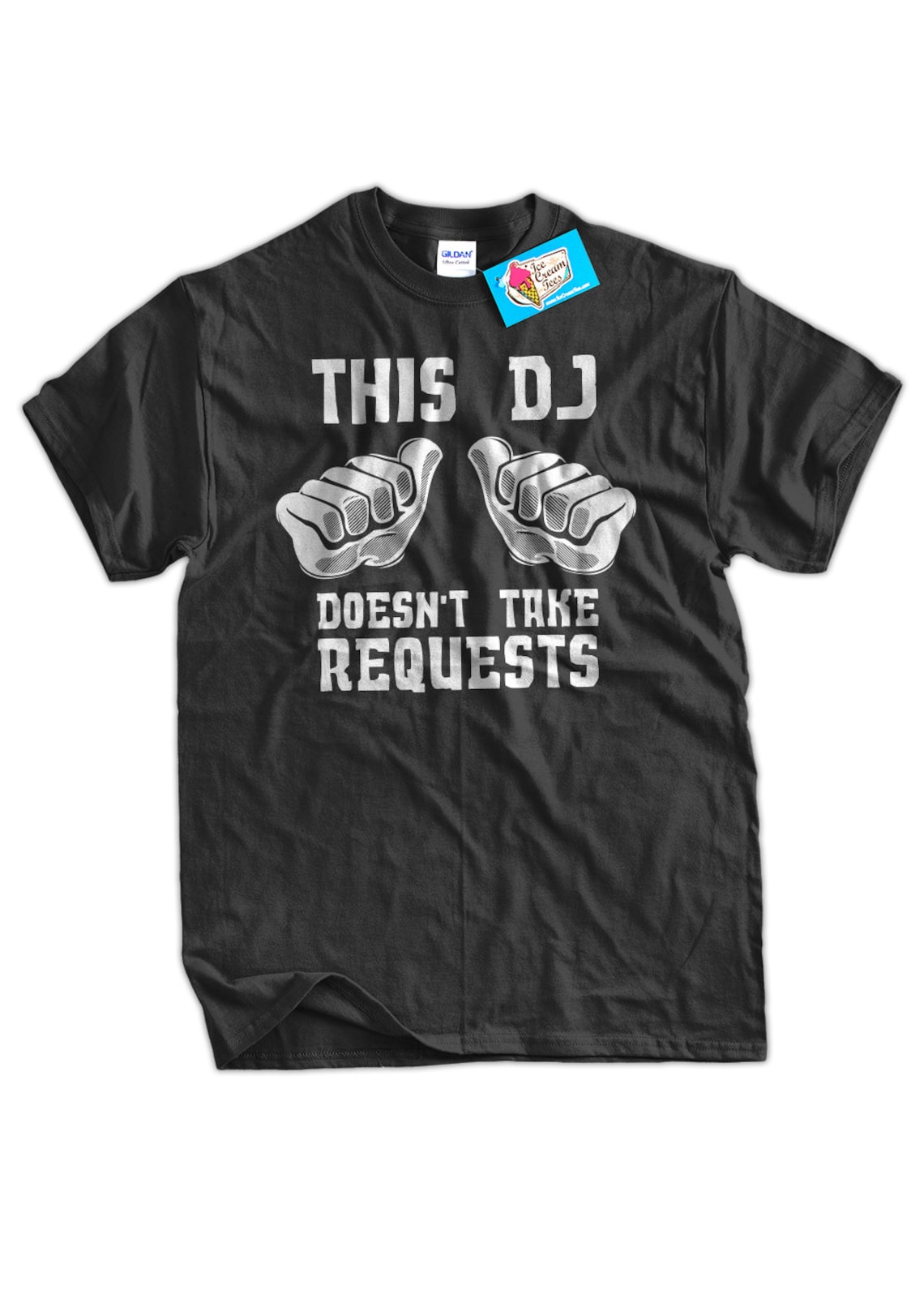 Funny DJ Request T-shirt This DJ Doesn't Take Requests T-shirt Screen ...