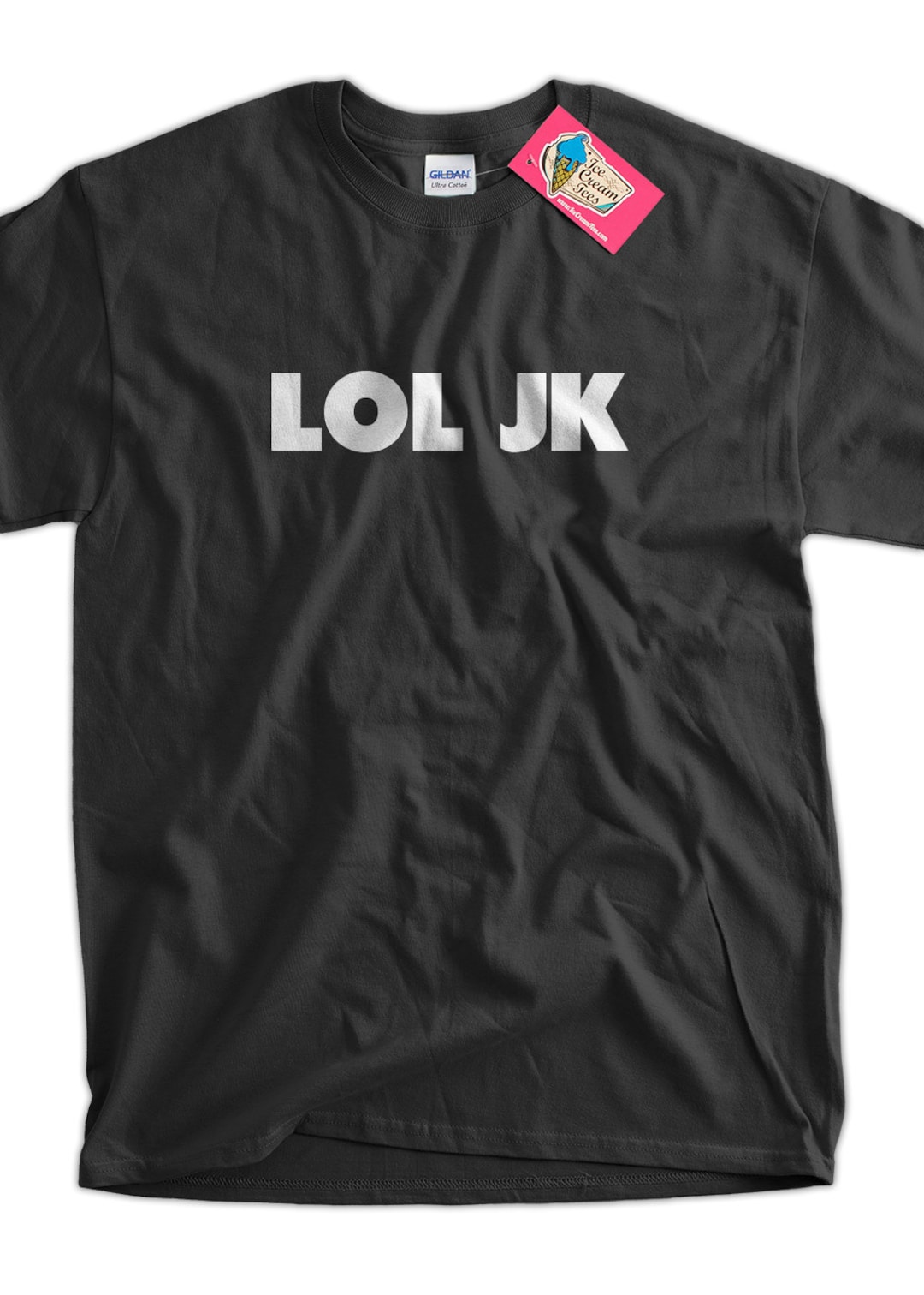 LOL JK Funny Text Blog Internet Speech Tshirt T-shirt Tee Shirt Mens ...