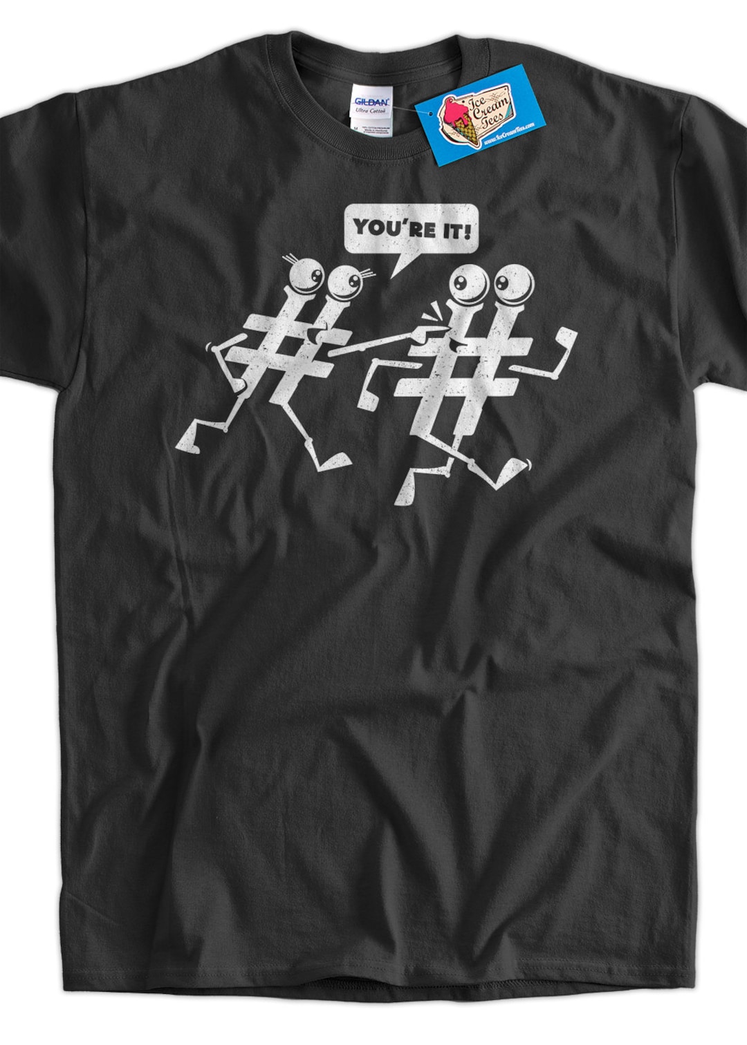 Funny Shirt Hash Tag You're It Social Media Marketing Geek - Etsy