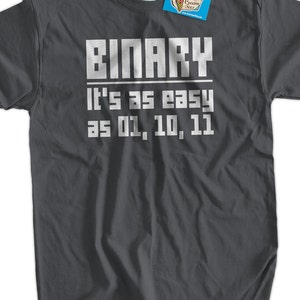 Funny Programmer T-shirt Binary is Easy as 01 10 11 Tshirt Binary Code Geek Tshirt Computer Code ...