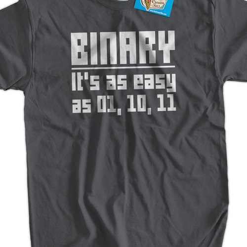 Funny Programmer T Shirt Binary Is Easy As 01 10 11 Tshirt Etsy