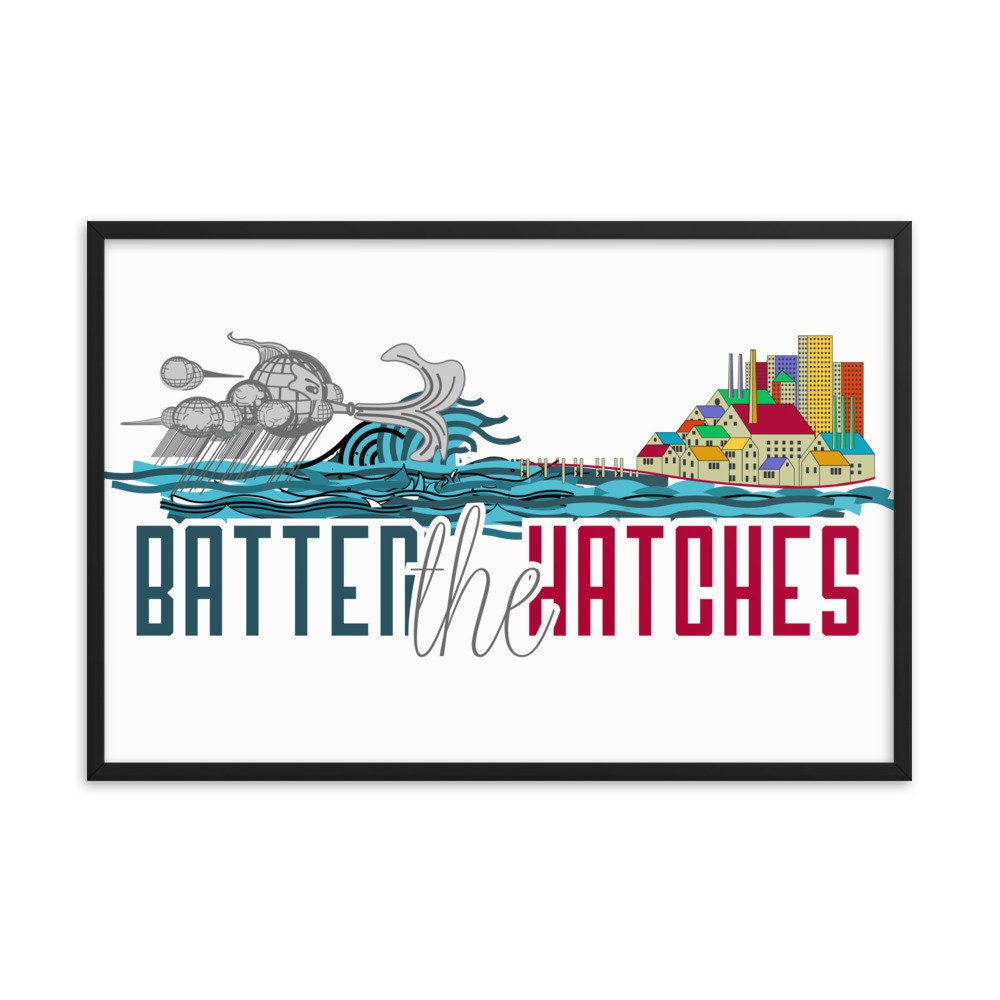 Batten the Hatches Poster - Etsy