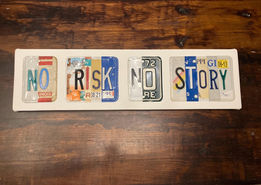 License Plate Sign No Risk No Story 30"x8" Recycled Handmade Matt Black ...