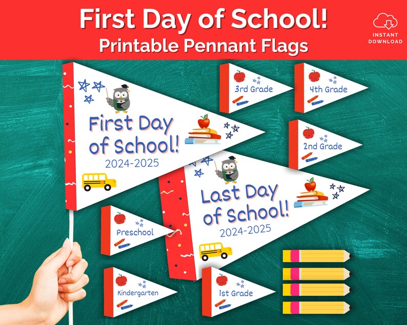 Printable First Day of School Flag, Back to School Pennant Flag, School ...