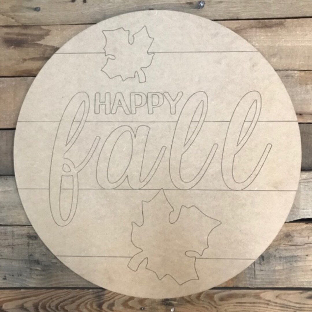 Happy Fall Circle Unfinished Wooden Cutout, Paint by Line. Buy This Old ...