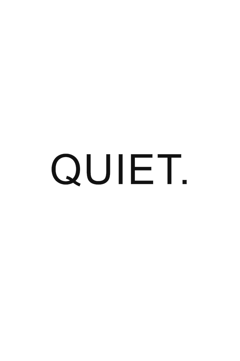 Minimalist Typography Wall Art Printable – QUIET. – Neutral Modern Home ...