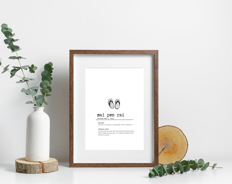 Mai Pen Rai Thai Phrase Definition No Worries Hakuna Matata Flip Flops ...