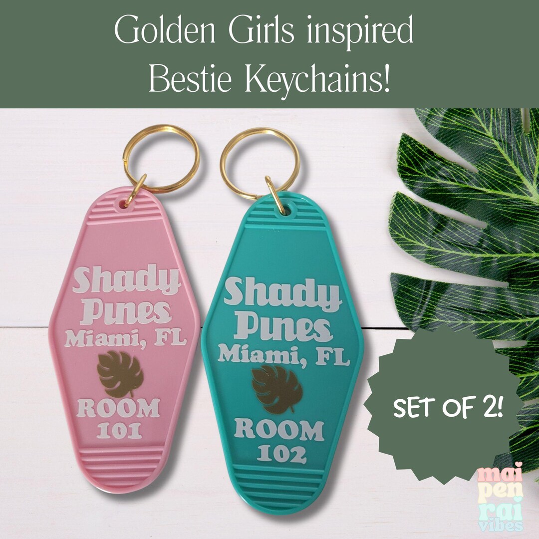 Shady Pines Retirement Home Friendship Keychains | Golden Girl Besties ...