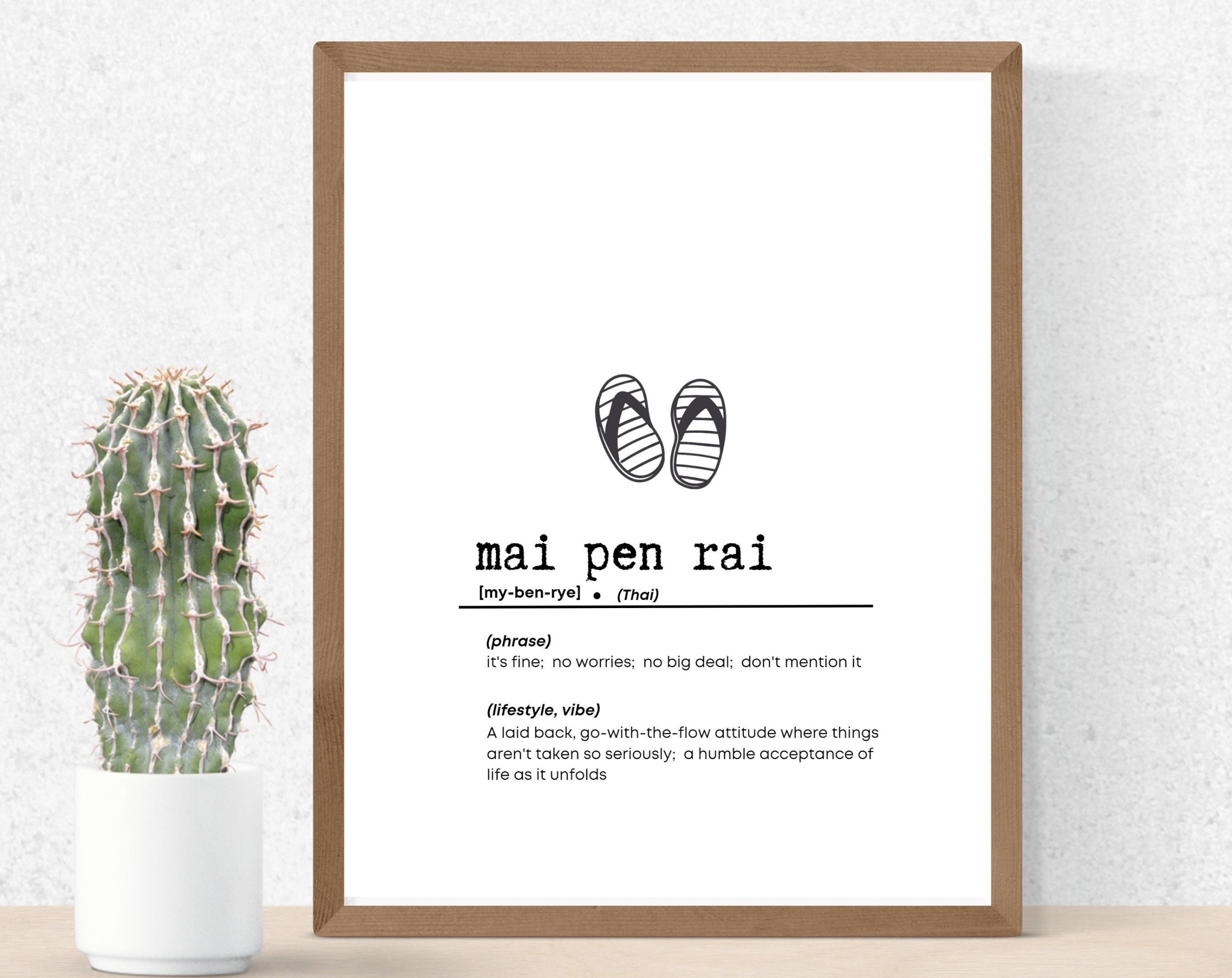 Mai Pen Rai Thai Phrase Definition No Worries Hakuna Matata Flip Flops ...