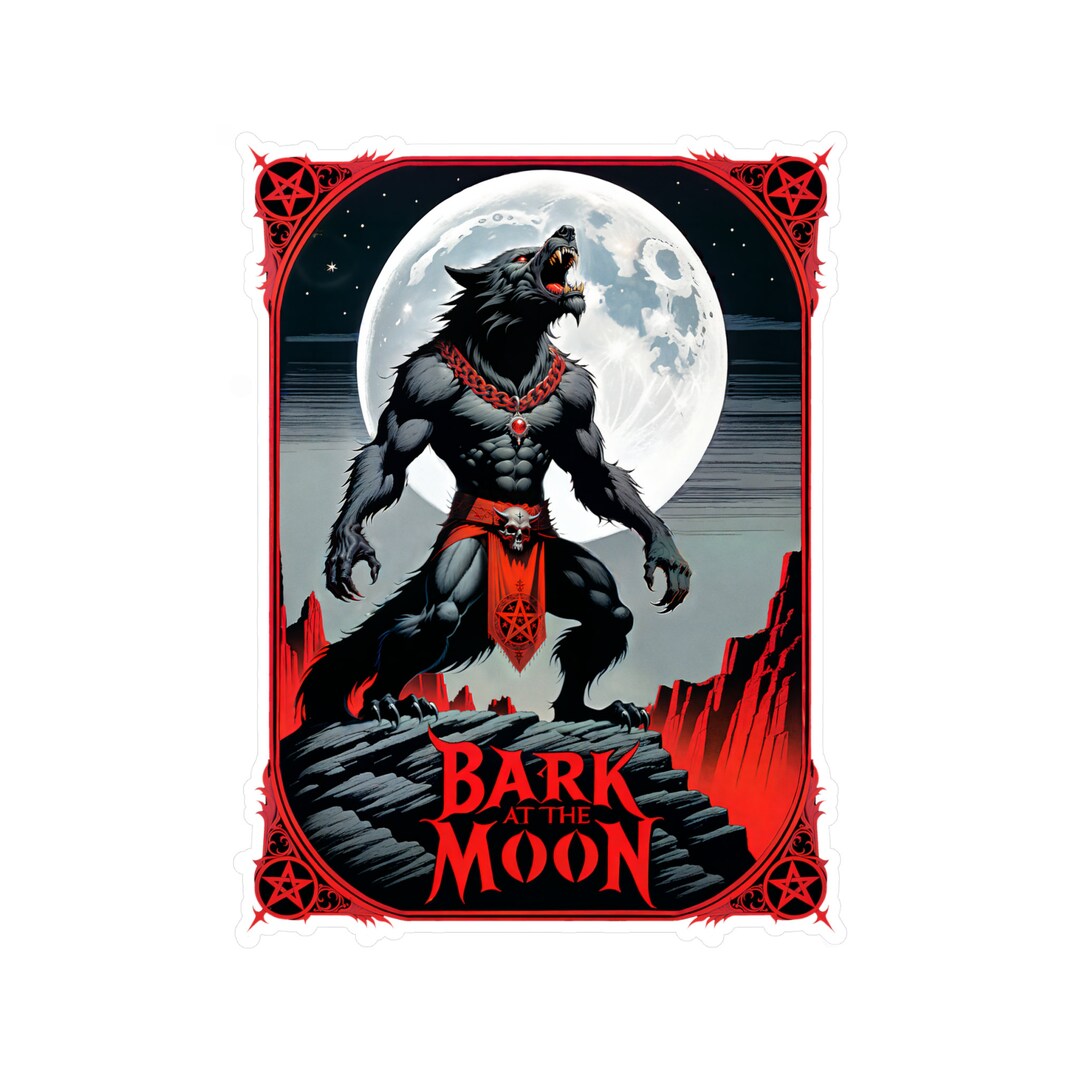 Bark at the Moon Vinyl Decal - Etsy