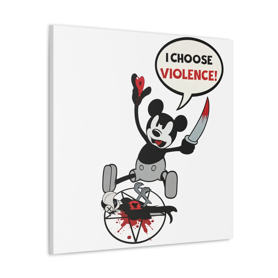 Steamboat Willie Mickey Mouse I Choose Violence Meme on Canvas - Etsy