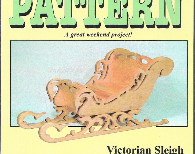 VICTORIAN SLEIGH BUILDING Plans | Pattern, Full-size Pattern, 24" Long ...