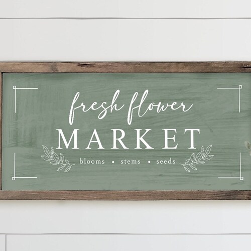 Fresh Flower Market Sign Spring Sign Living Room Sign | Etsy