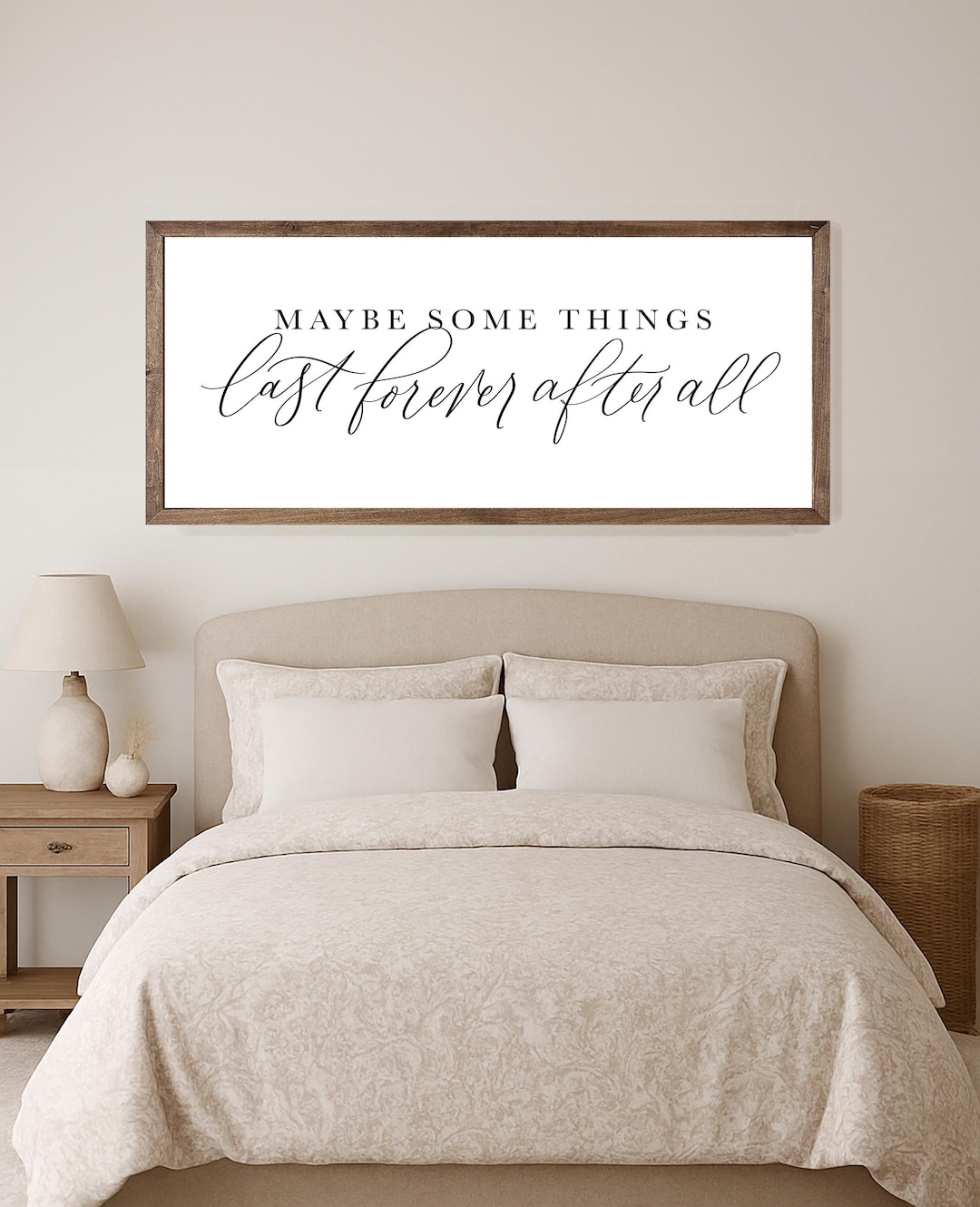 Maybe Some Things Last Forever After All Sign, Modern Bedroom Wall Art ...