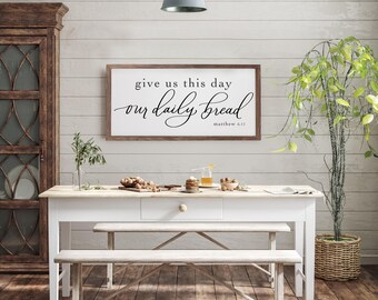 Give Us This Day Our Daily Bread Framed Wood Sign, Farmhouse Sign ...