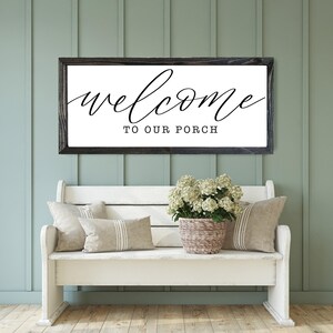 Welcome to Our Porch Sign Entryway Sign Farmhouse Signs Porch Welcome ...