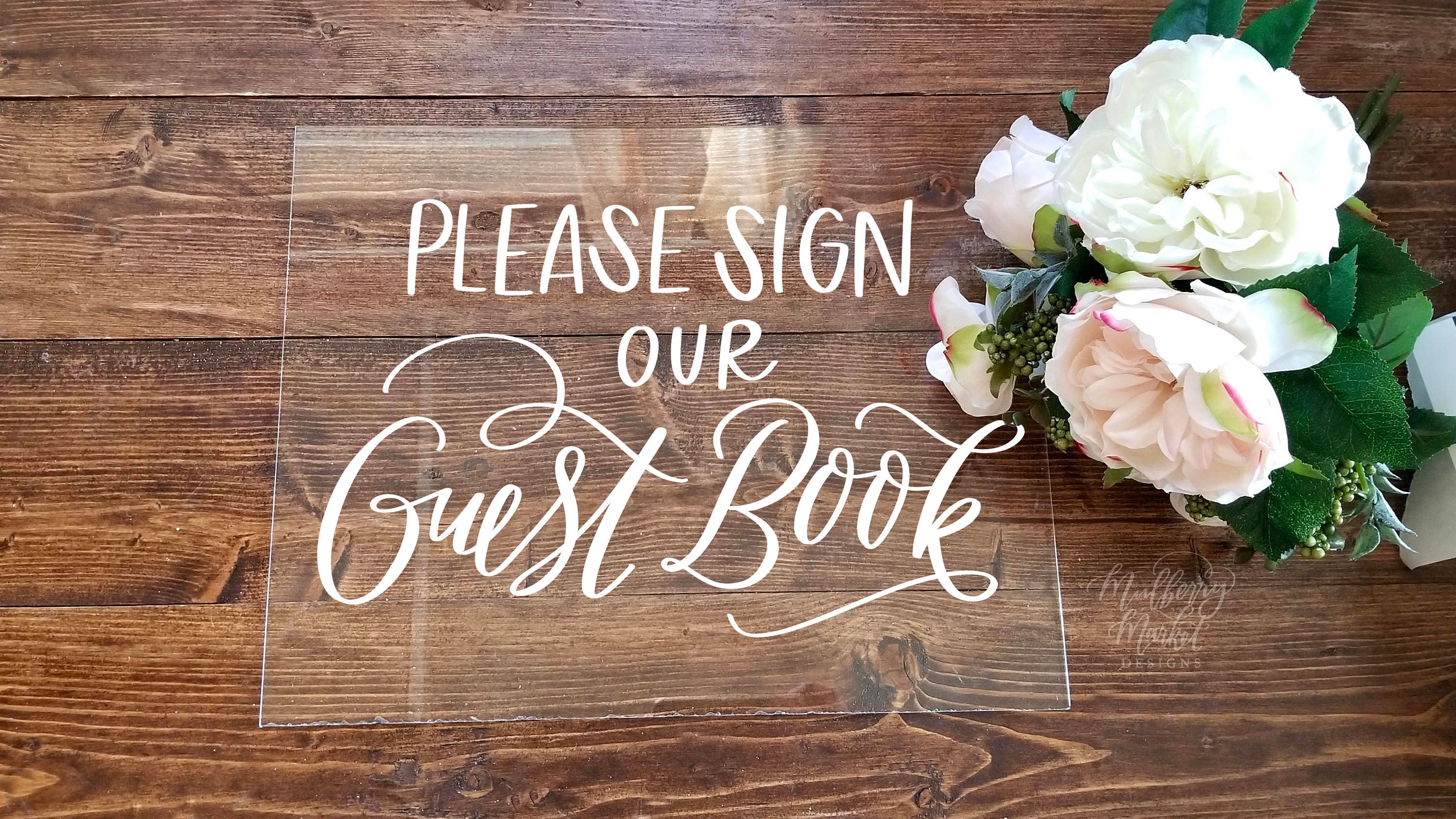 Acrylic Please Sign Our Guest Book Sign Acrylic Wedding Sign | Etsy