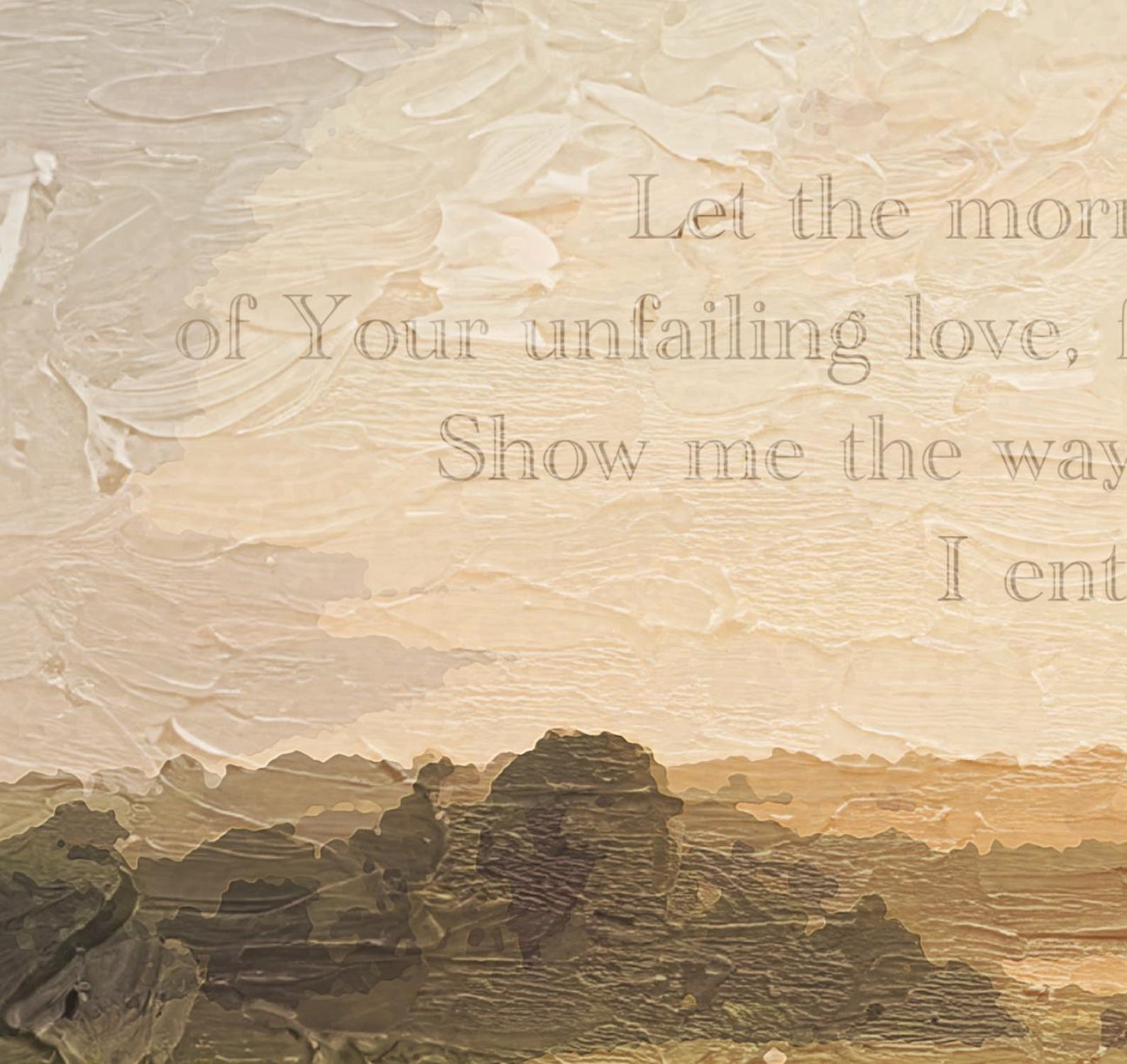 Let the Morning Bring Me Word of Your Unfailing Love Scripture Wall Art ...