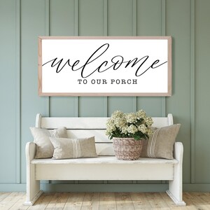 Welcome to Our Porch Sign Entryway Sign Farmhouse Signs Porch Welcome ...