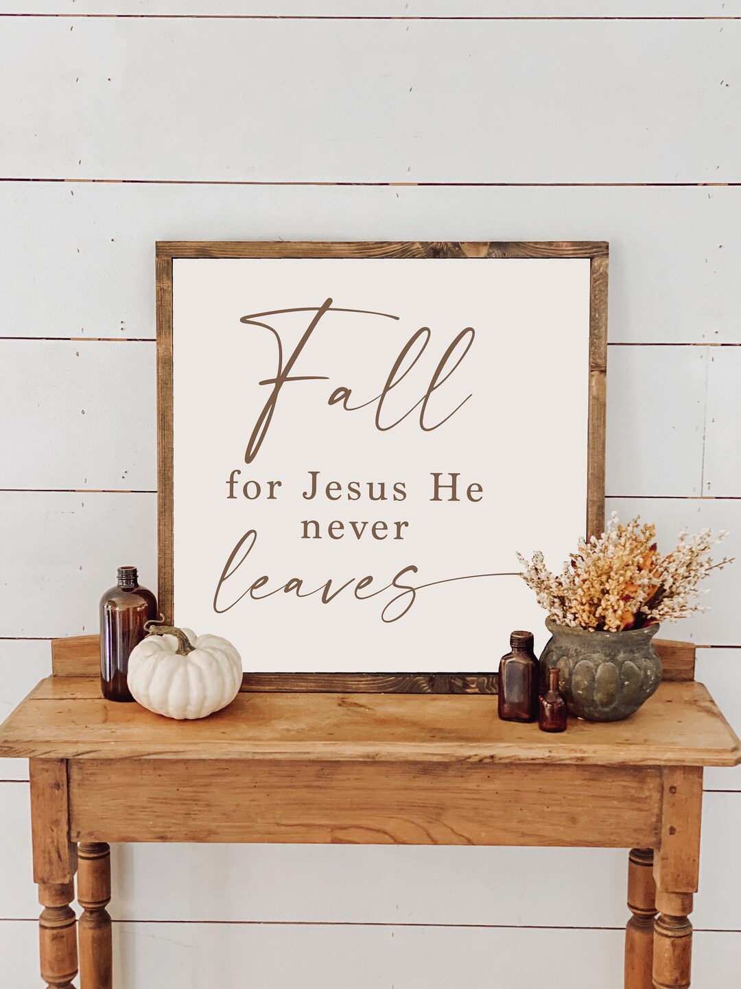Fall for Jesus He Never Leaves Sign, Fall Sign, Fall Home Decor, Autumn ...