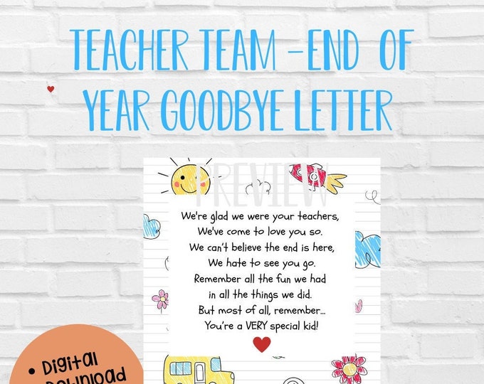 Teacher Team Goodbye Letter to Kids, Teacher End of School Letter ...