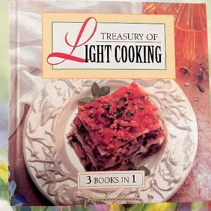 Treasury of Light Cooking 3 Books in 1 Cookbook Vintage 1994 Hardcover ...