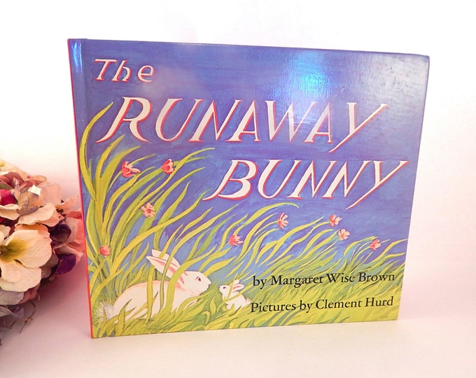 The Runaway Bunny Book by Margaret Wise Brown Vintage 1972 Children's ...
