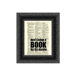 Don't Judge a Book by Its Movie Quote Printed on an Antique Dictionary ...