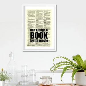 Don't Judge a Book by Its Movie Quote Printed on an Antique Dictionary ...