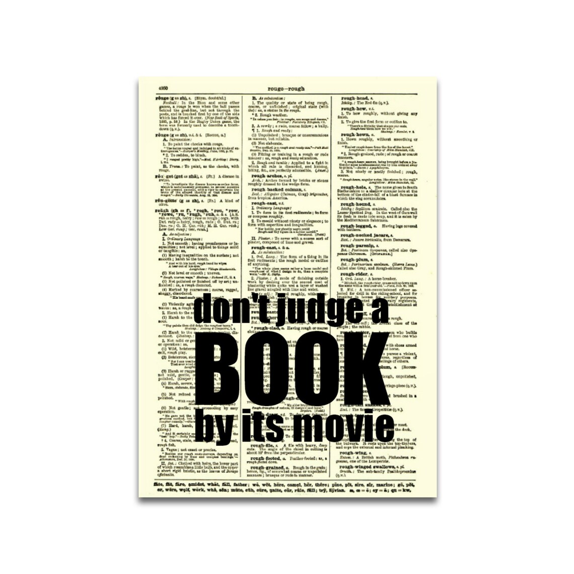 Don't Judge a Book by Its Movie Quote Printed on an Antique Dictionary ...
