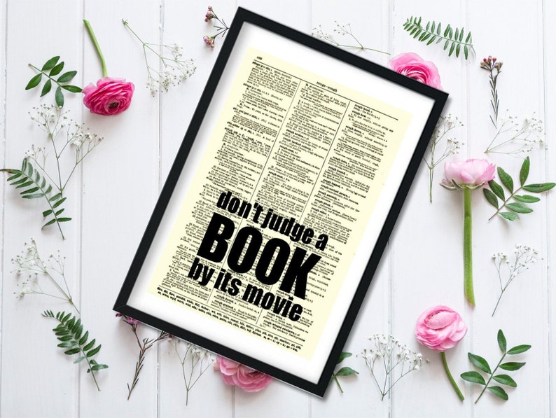 Don't Judge a Book by Its Movie Quote Printed On An | Etsy