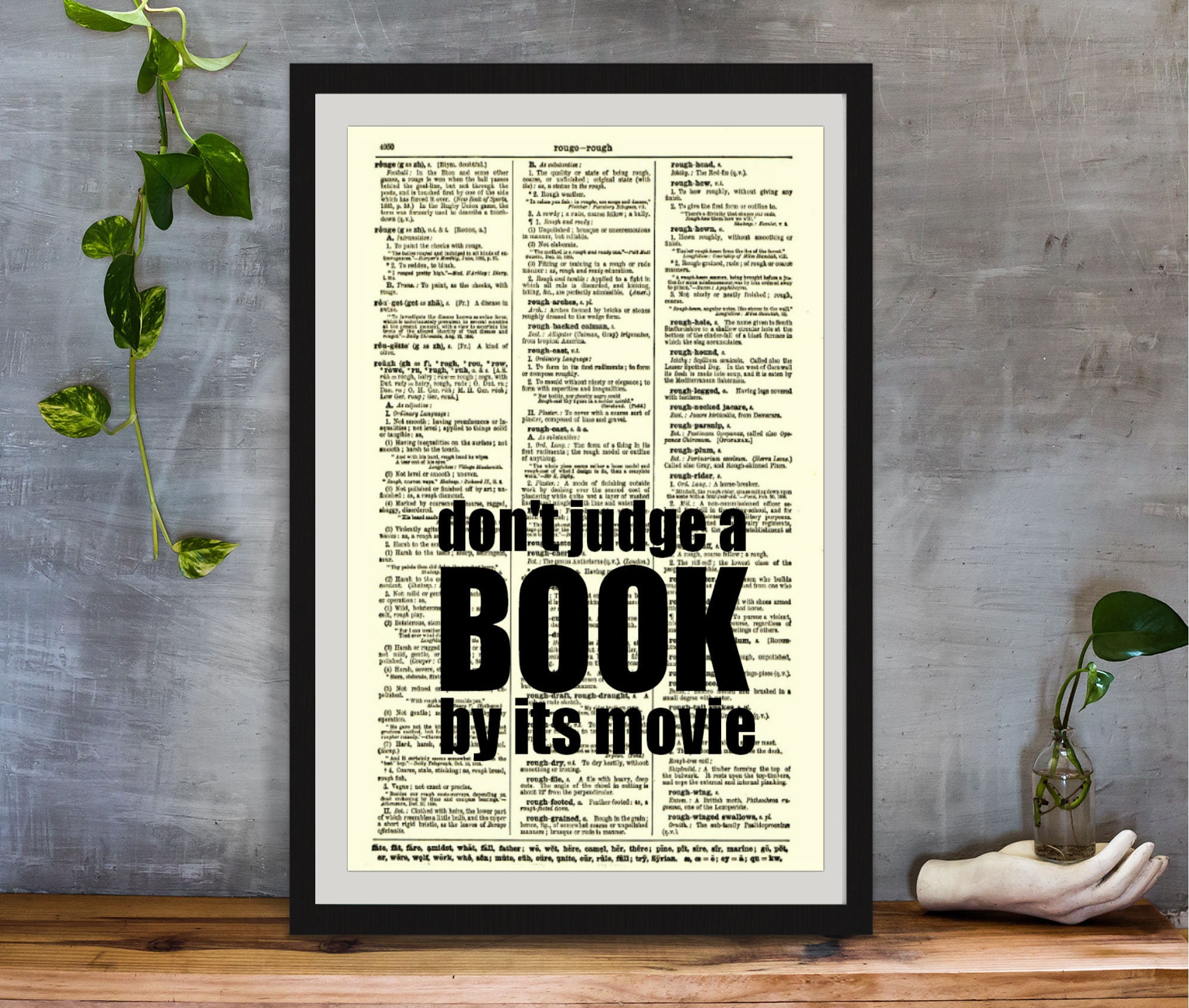 Don't Judge a Book by Its Movie Quote Printed on an Antique Dictionary ...
