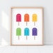 Popsicle Printable, Hello Summer Sign, Popsicle Art Print, Kids Summer ...