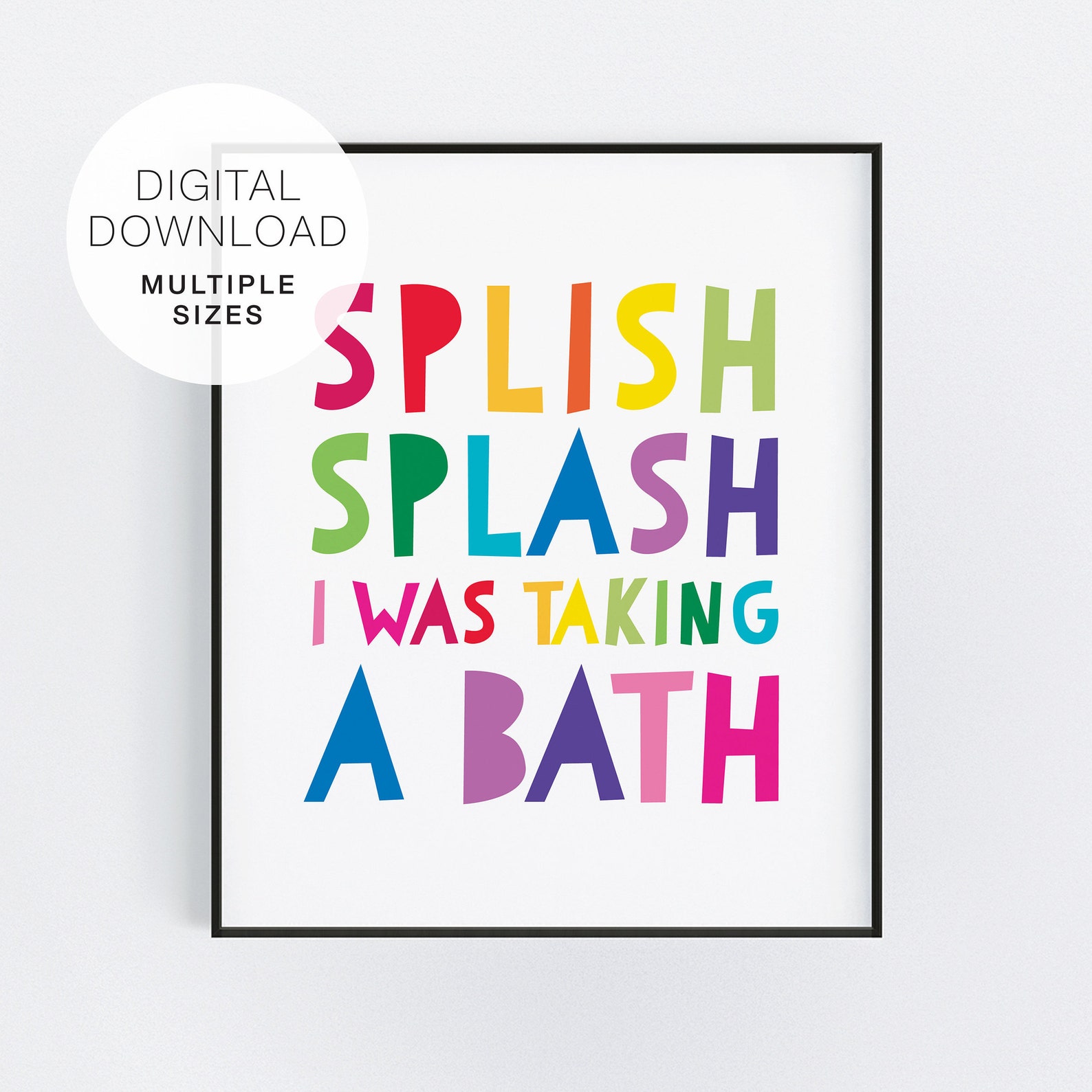 Splish Splash I Was Taking a Bath Printable Kids Bathroom - Etsy