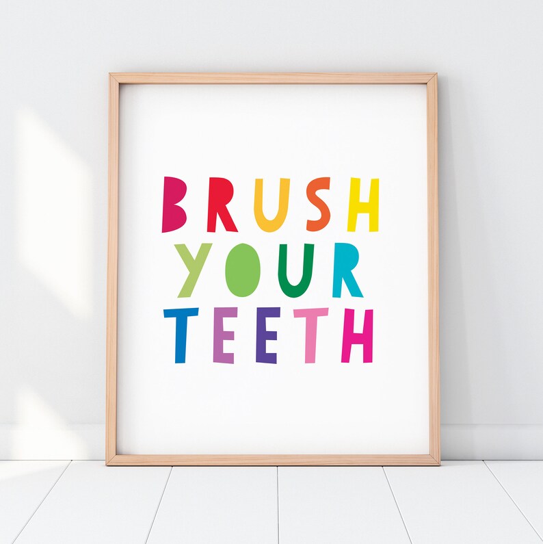 Brush Your Teeth Printable Sign Brush Teeth Bathroom Art - Etsy