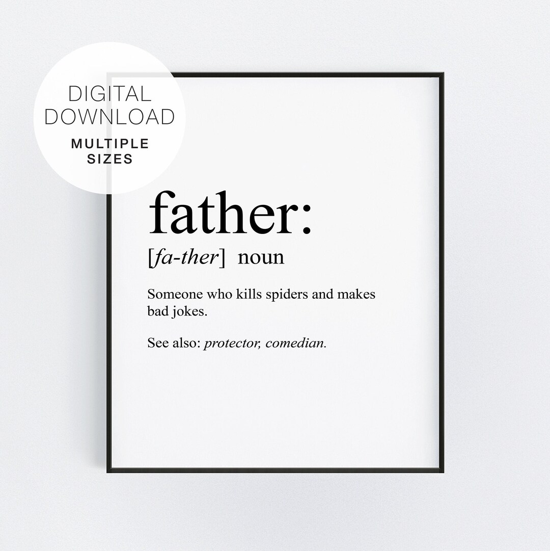 Father's Day Dictionary Definition Printable, Father's Day Funny Sign ...