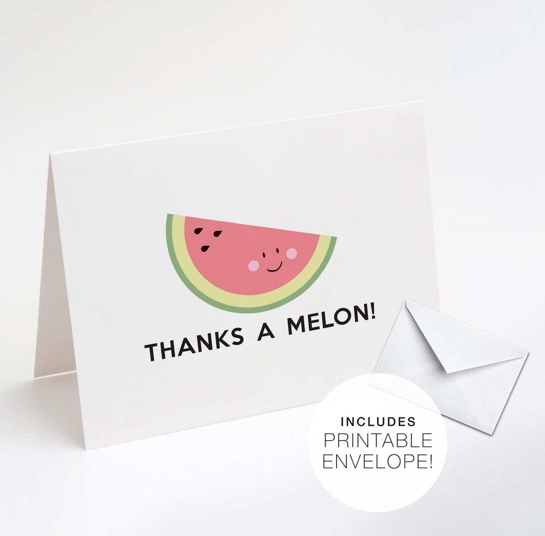 Thanks a Melon Printable Card and Envelope, Thank You Printable, Summer ...