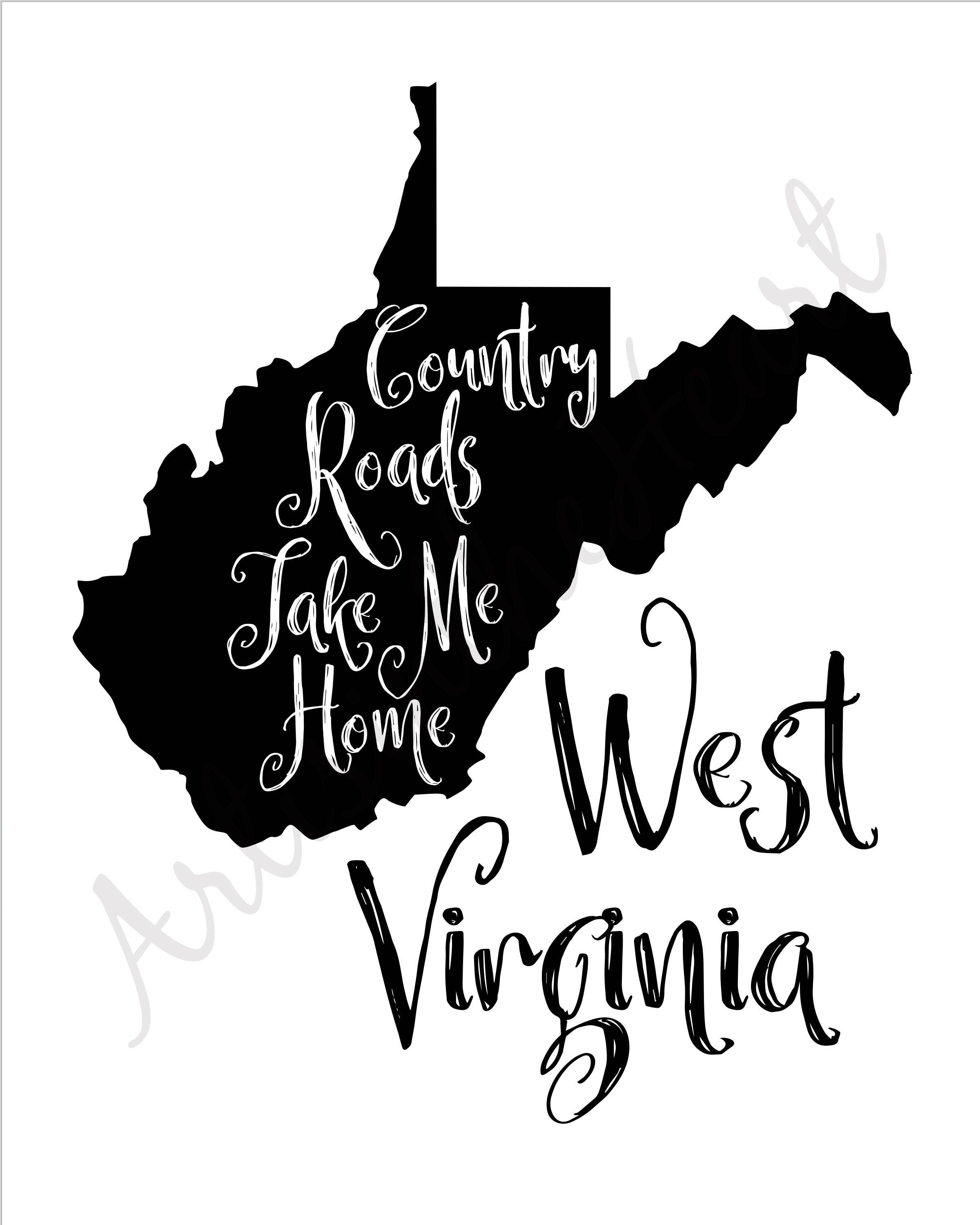 West Virginia State Print, Take Me Home Country Roads, West Virginia ...