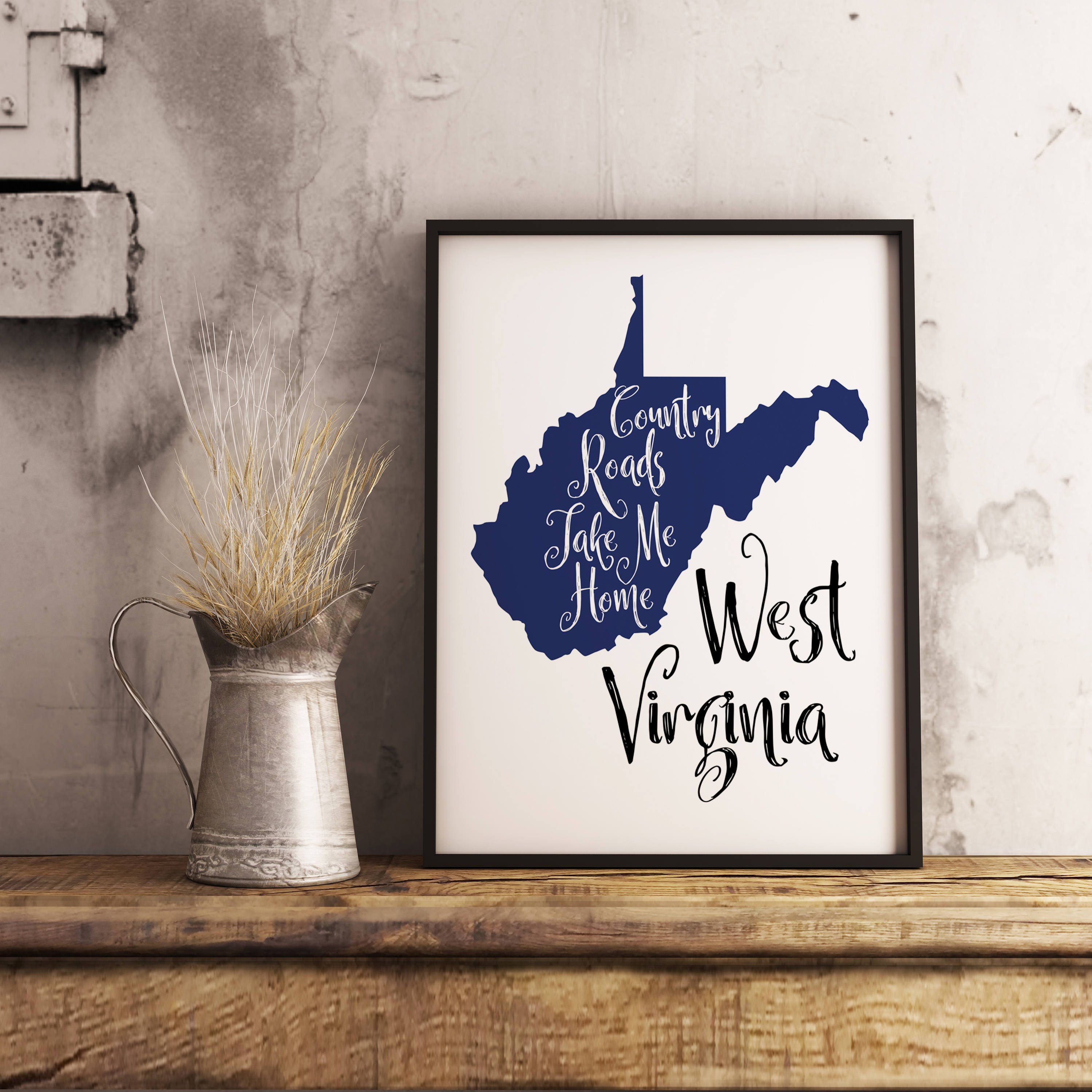West Virginia State Print, Take Me Home Country Roads, West Virginia ...