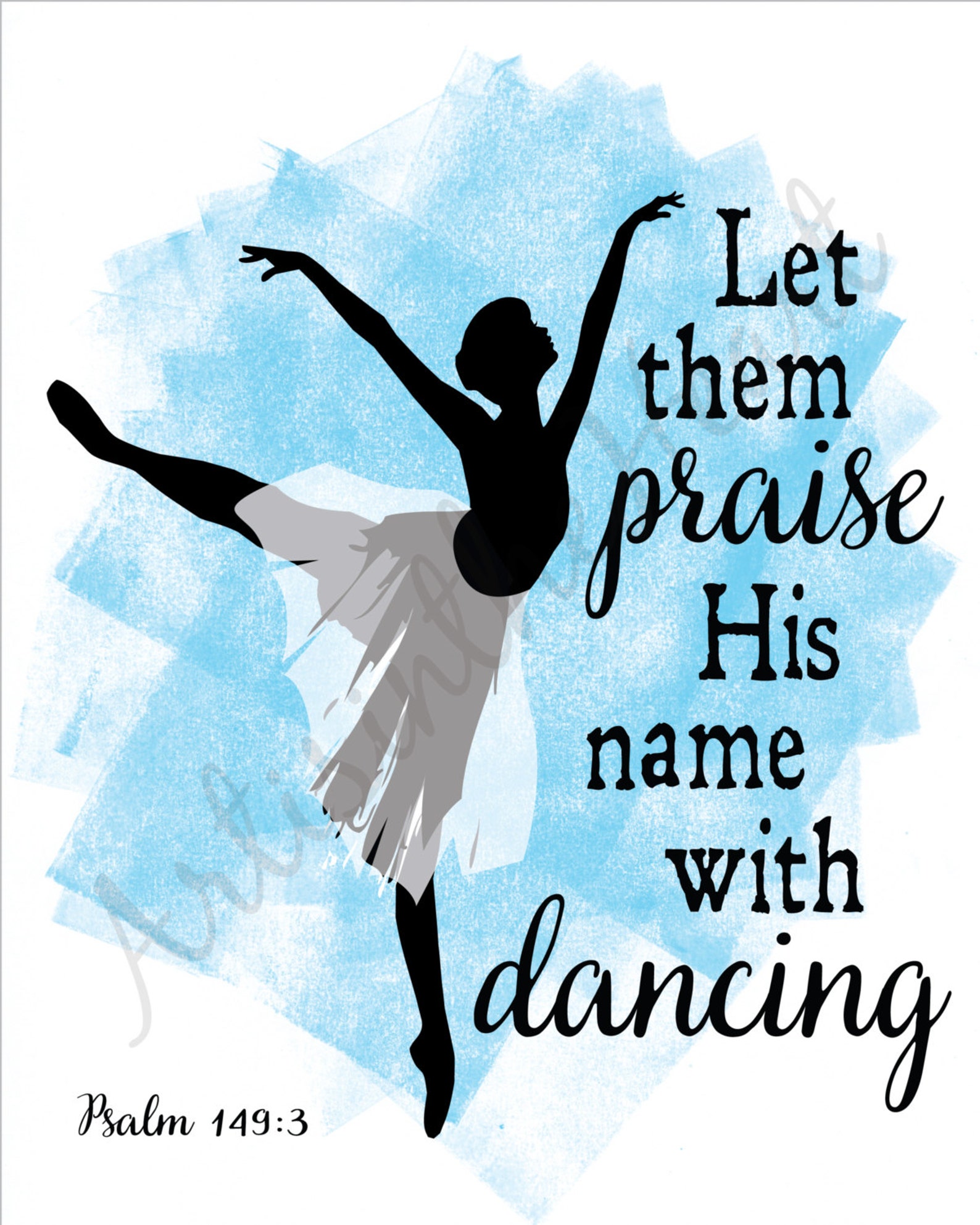 Let Them Praise His Name With Dancing Print Dance Wall Art - Etsy