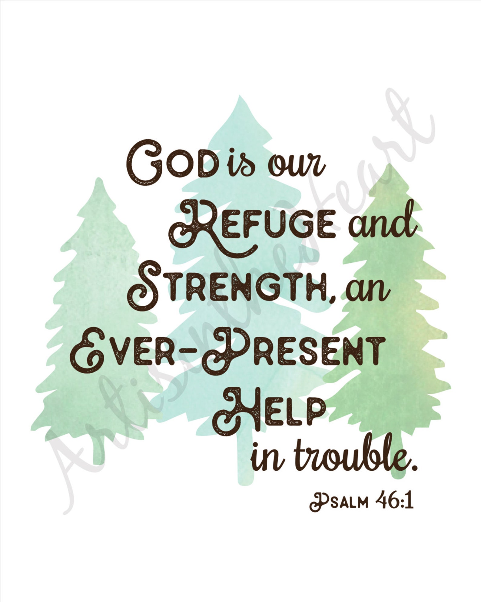 God Is Our Refuge And Strength Psalm 46 1 Bible Quote Print Etsy