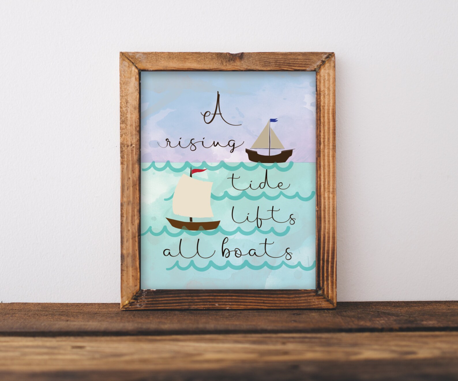 A Rising Tide Lifts All Boats Inspirational Quote Printable - Etsy