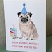 Pug Birthday Card, PERSONALIZED Cards, Dog Birthday Card, Birthday Card ...