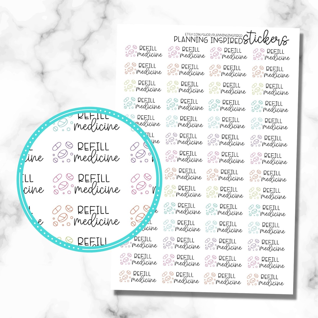 Refill Medicine Stickers, Set of 56 Prescription Refill Reminder ...
