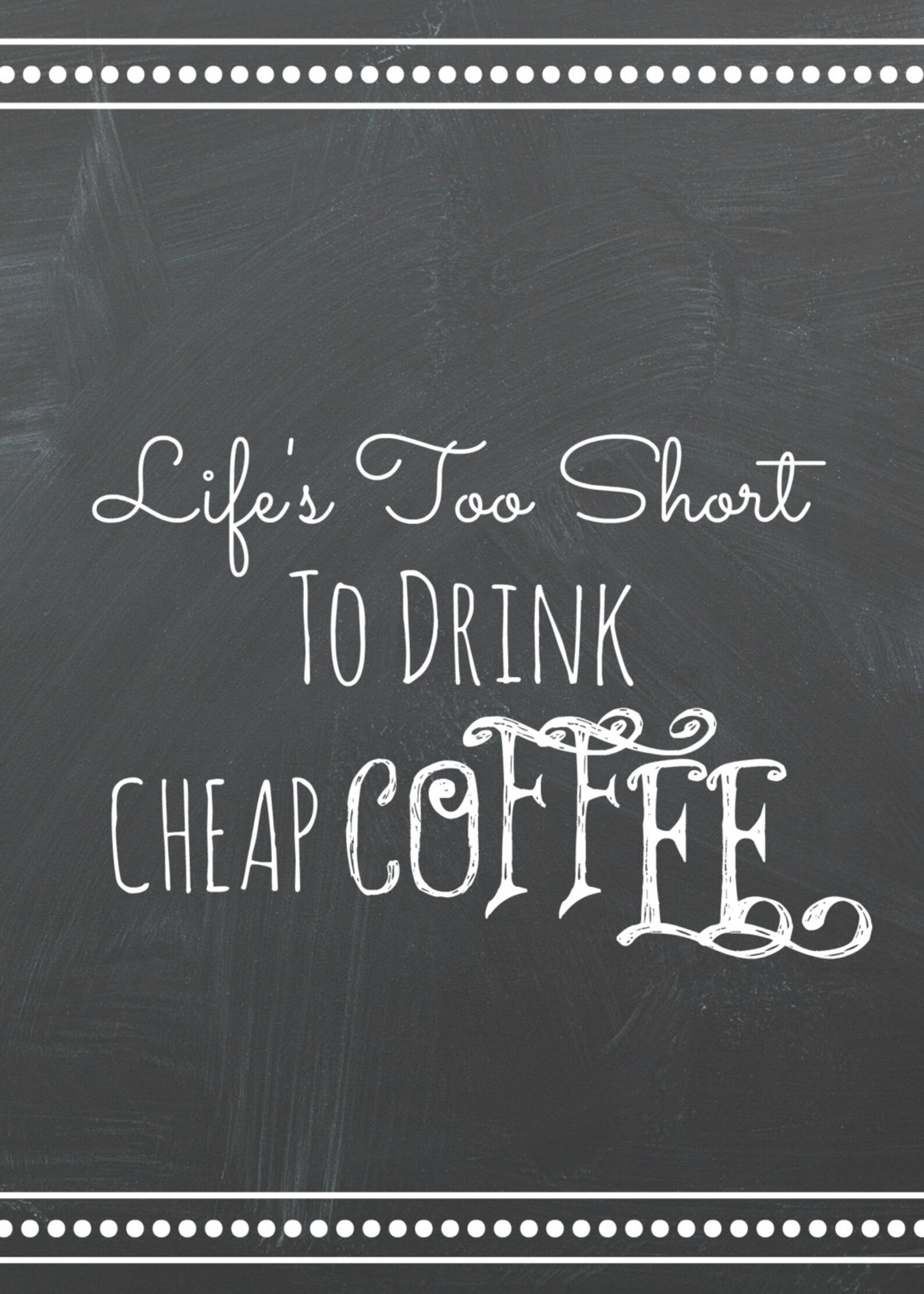 Coffee Chalkboard Printable | Etsy