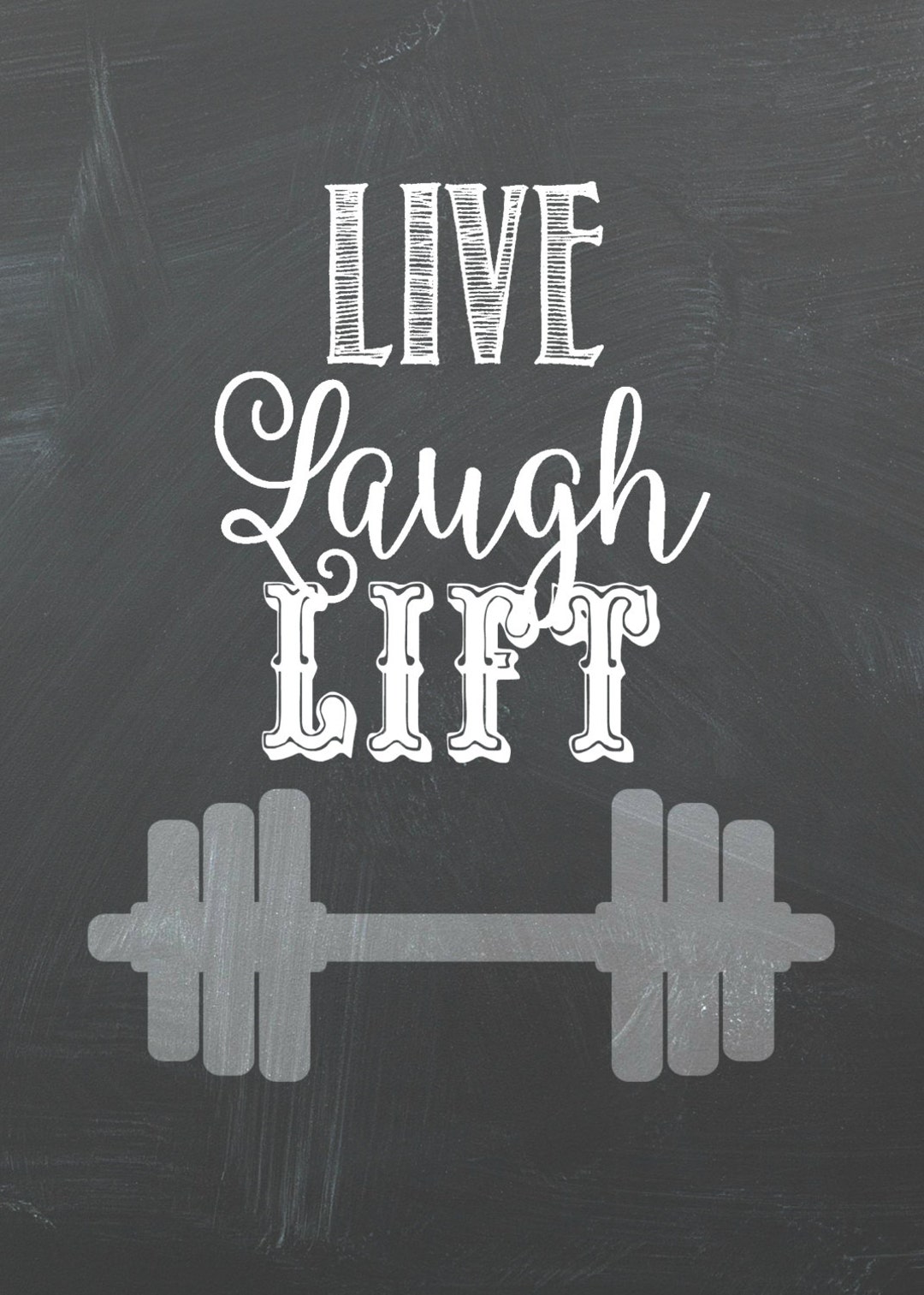 Live Laugh Lift 5X7 Chalkboard Printable - Etsy Australia