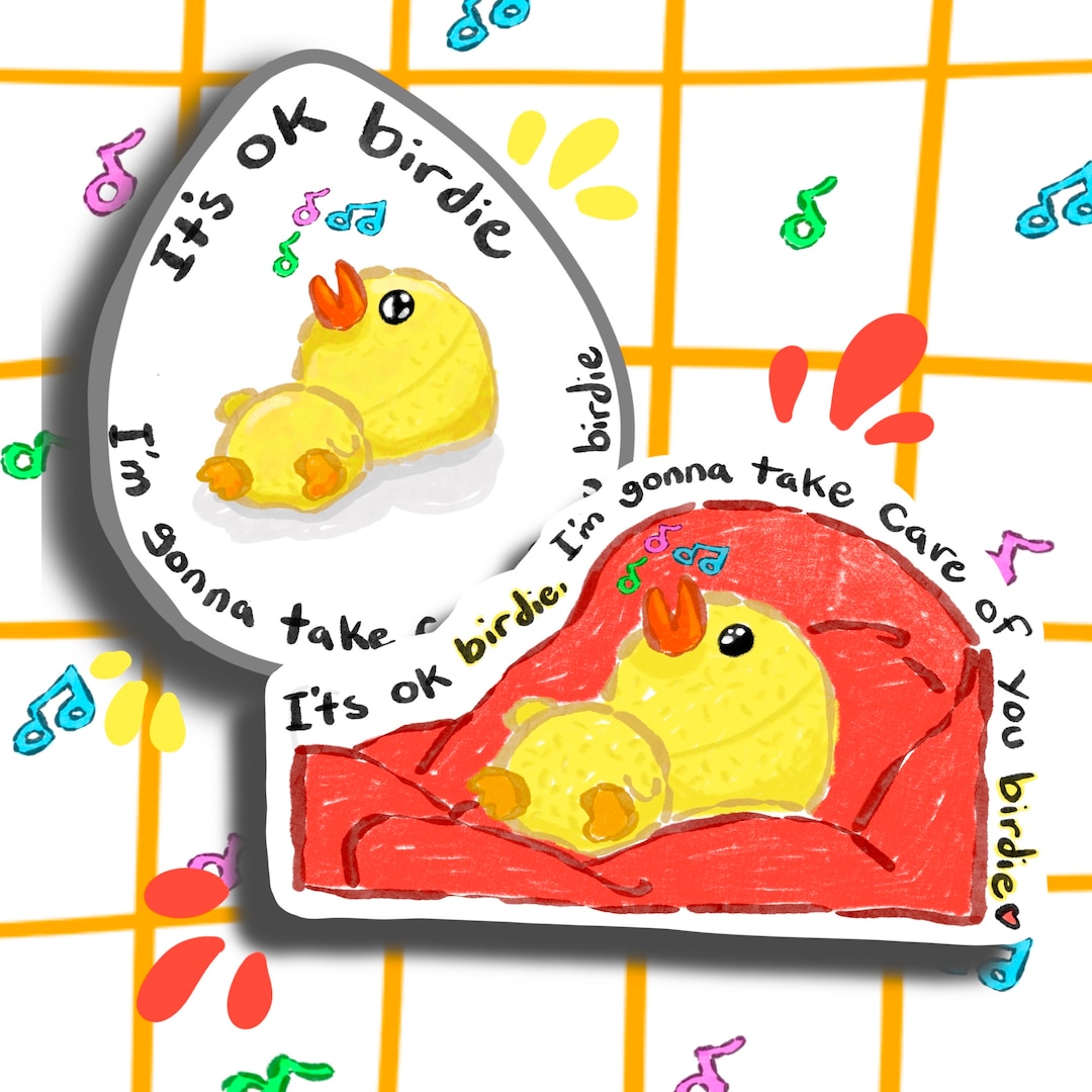 Its Ok Birdie Vinyl Sticker/decorative Decal/ Laptops/hydroflasks ...