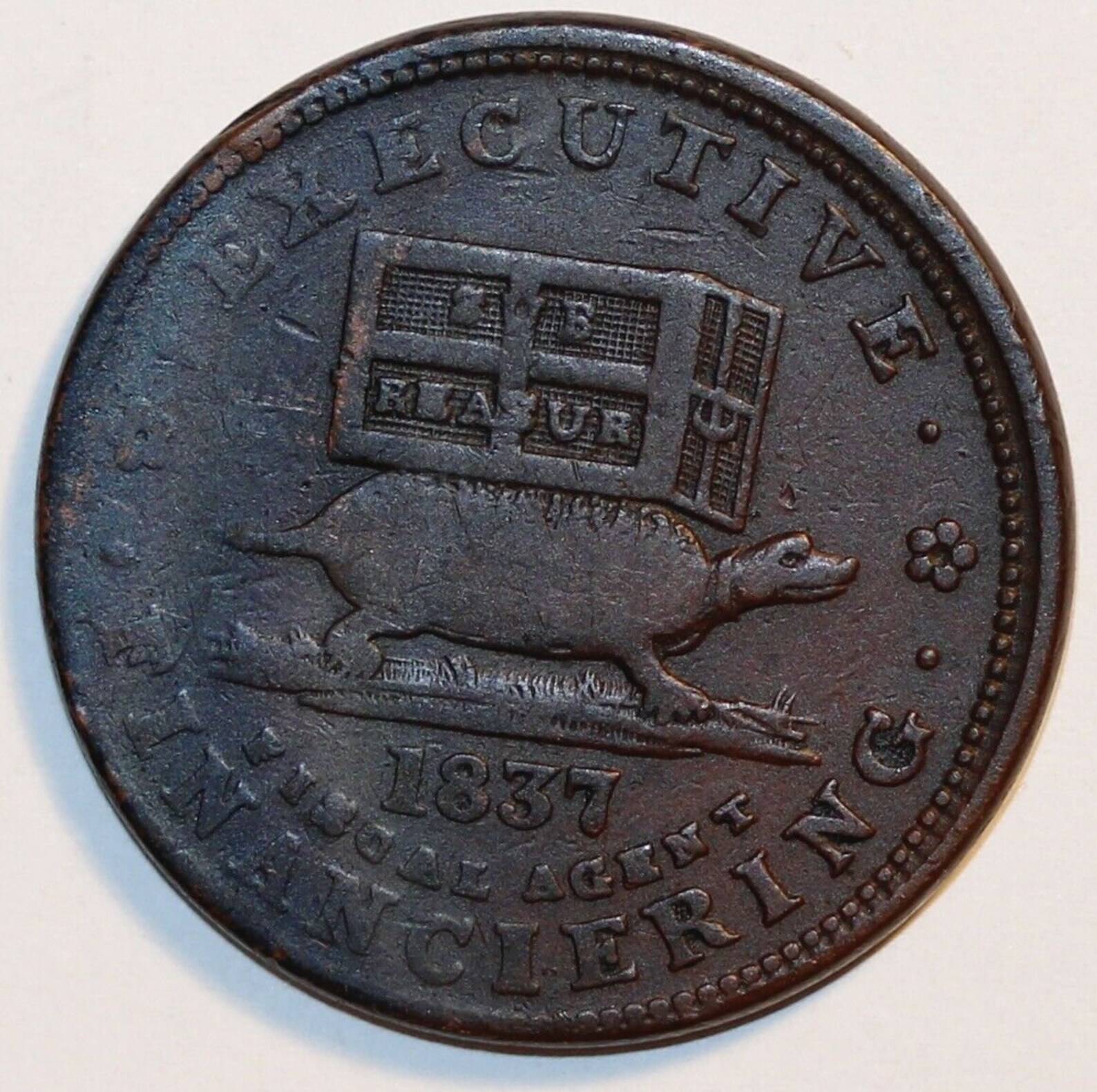 Antique Hard Times Token Executive Experiment 1837 Fiscal Agent Turtle ...